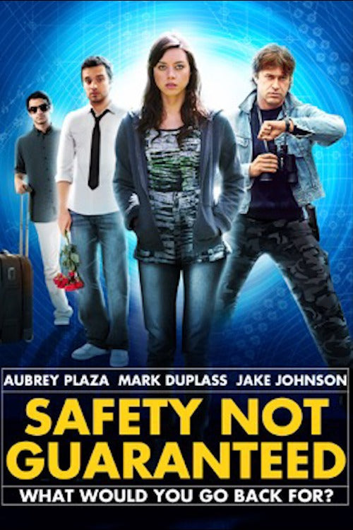 Safety Not Guaranteed - SD (MA/Vudu) – Digital Movies Now